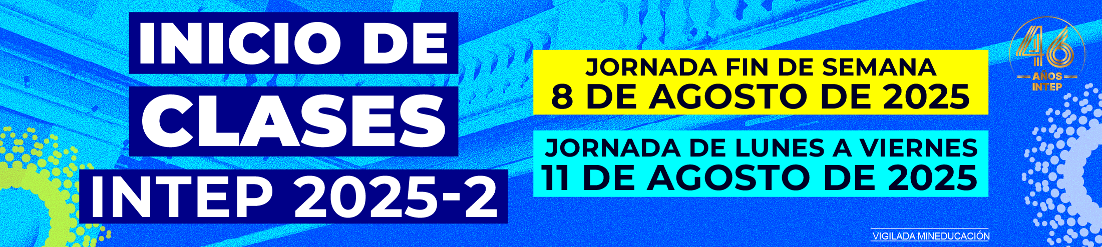 Inicio de clases 2025-2 – Banner – INTEP